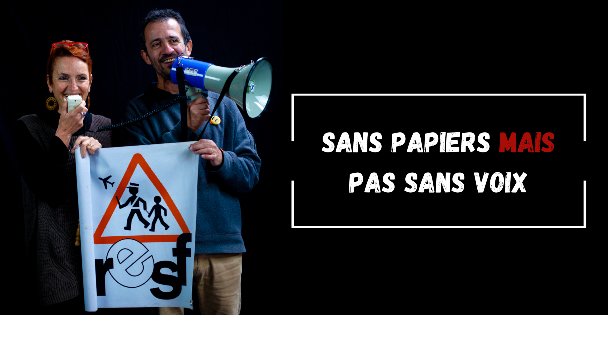 Sans papier mais pas sans voix